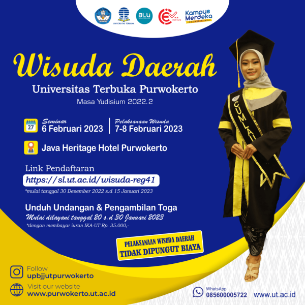 Pendaftaran Wisuda Daerah Masa Yudisium 2022.2 - UT Purwokerto
